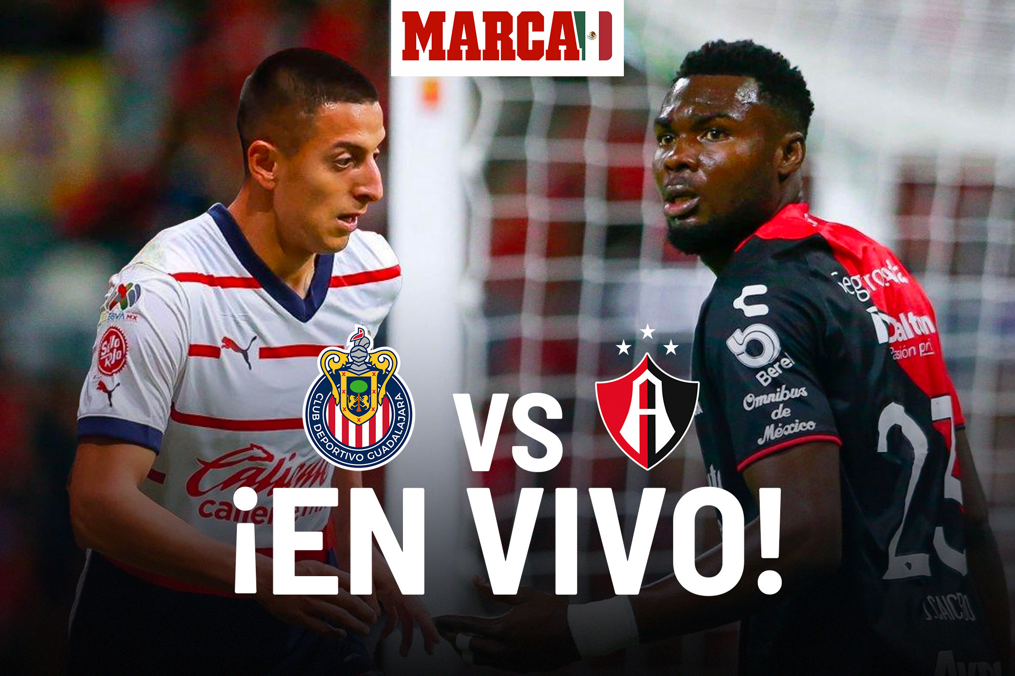 Chivas vs Atlas EN VIVO hoy Online. Chivas gana con goliza sobre Atlas ...