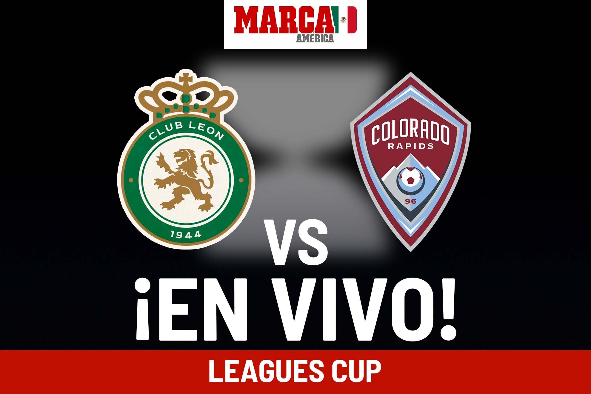 ¿Cómo quedó León vs Colorado Rapids? Juego La Fiera hoy Leagues Cup 2024