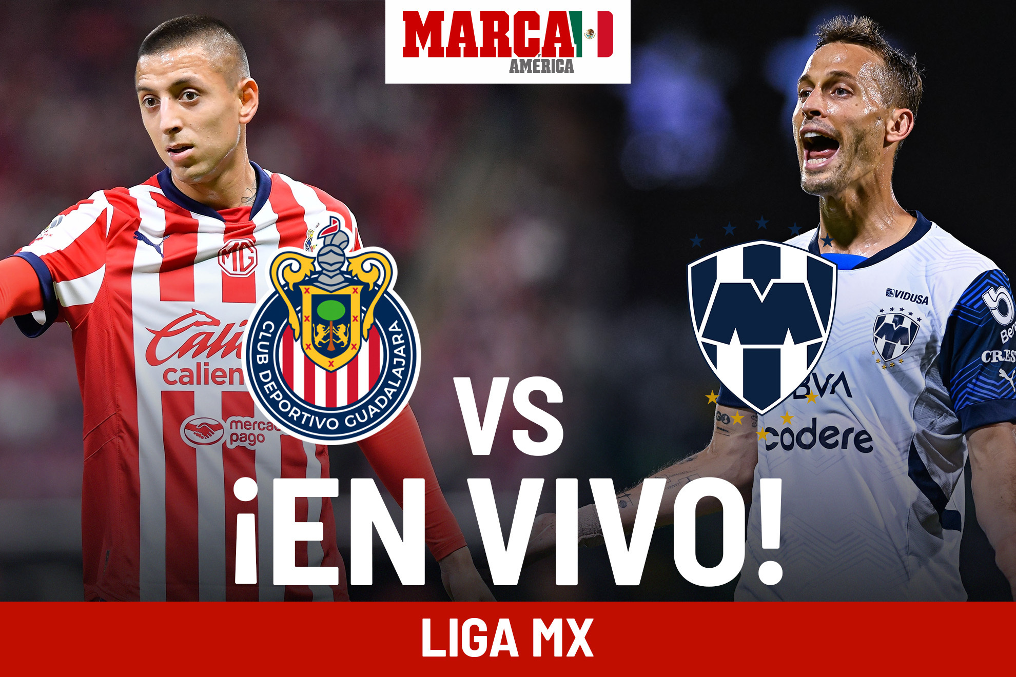¿Cómo quedó Chivas vs Monterrey? Resultado juego Rayados Liga MX hoy