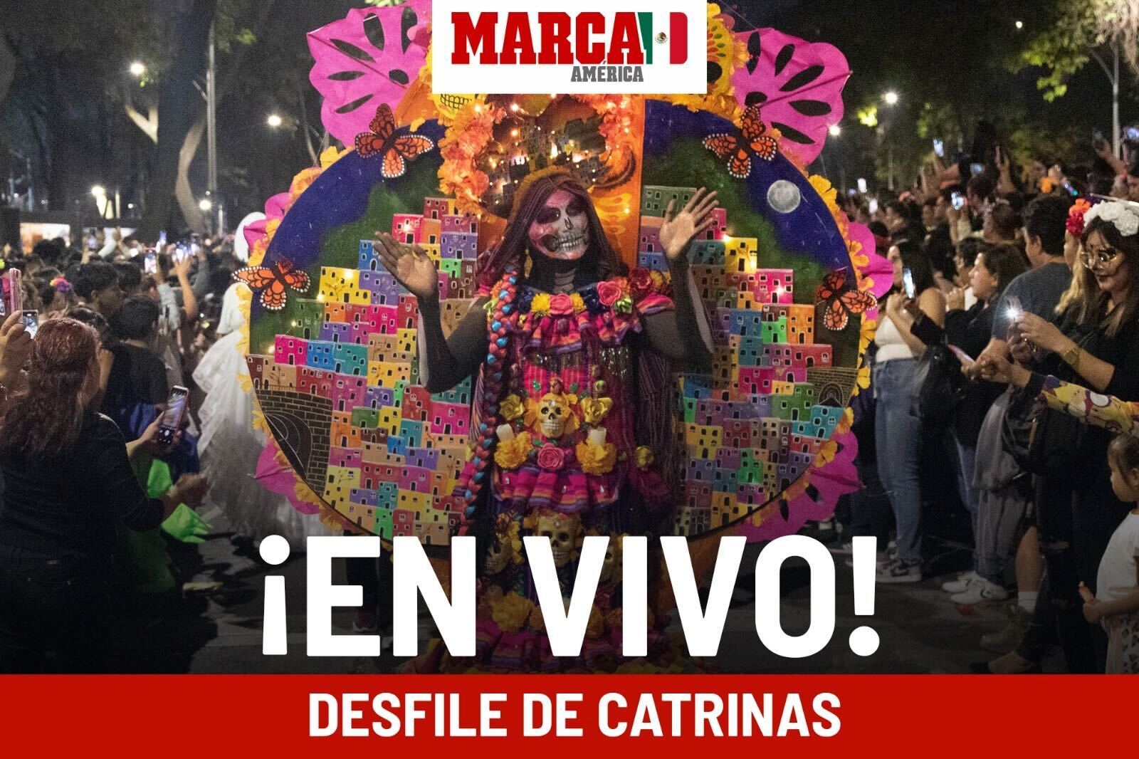 Desfile de Catrinas CDMX 2024 EN VIVO. Transmisión y recorrido de la ...