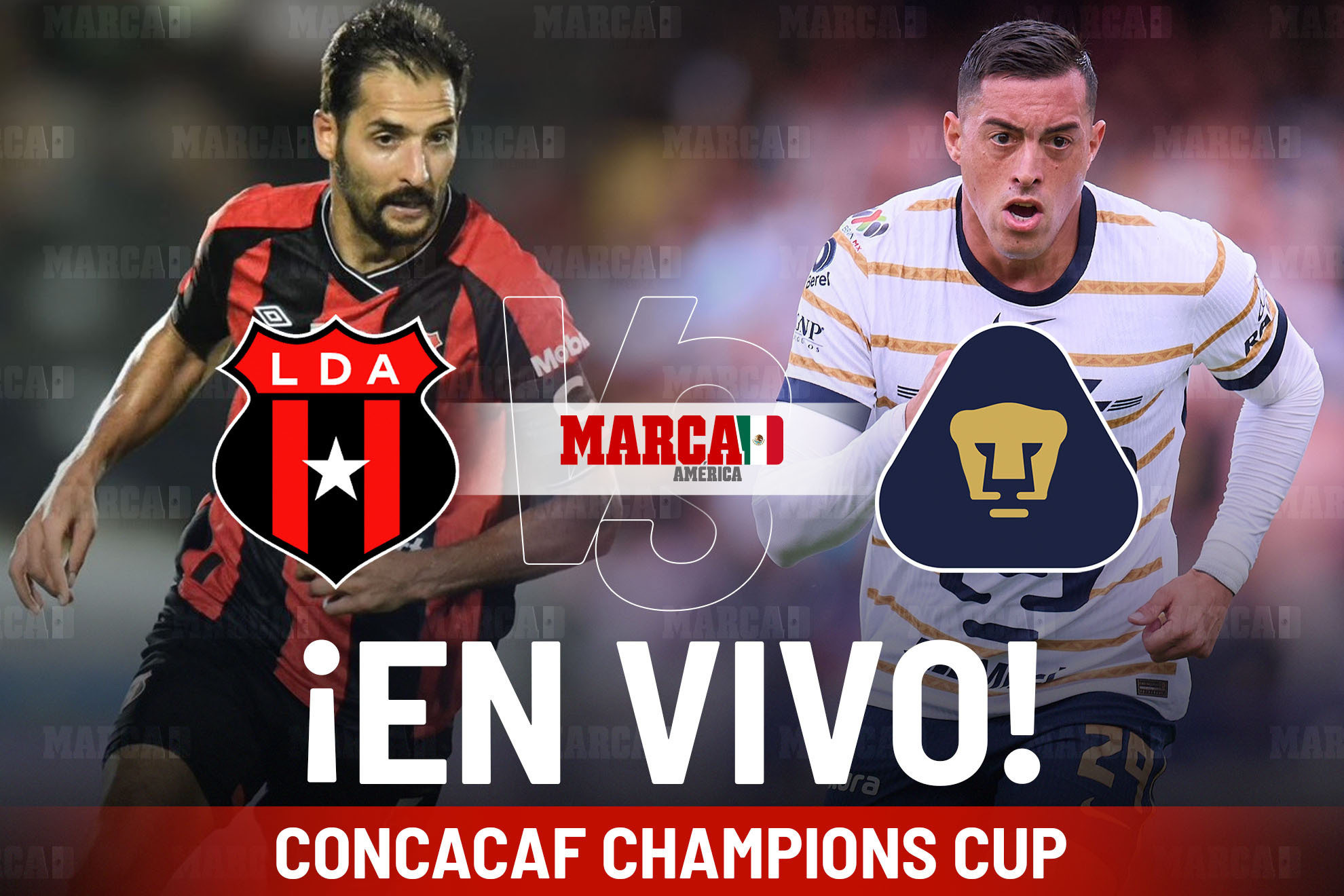 ¿Cuánto quedó Alajuelense vs Pumas? Cronología y goles. Partido de Concachampions 2025 Hoy