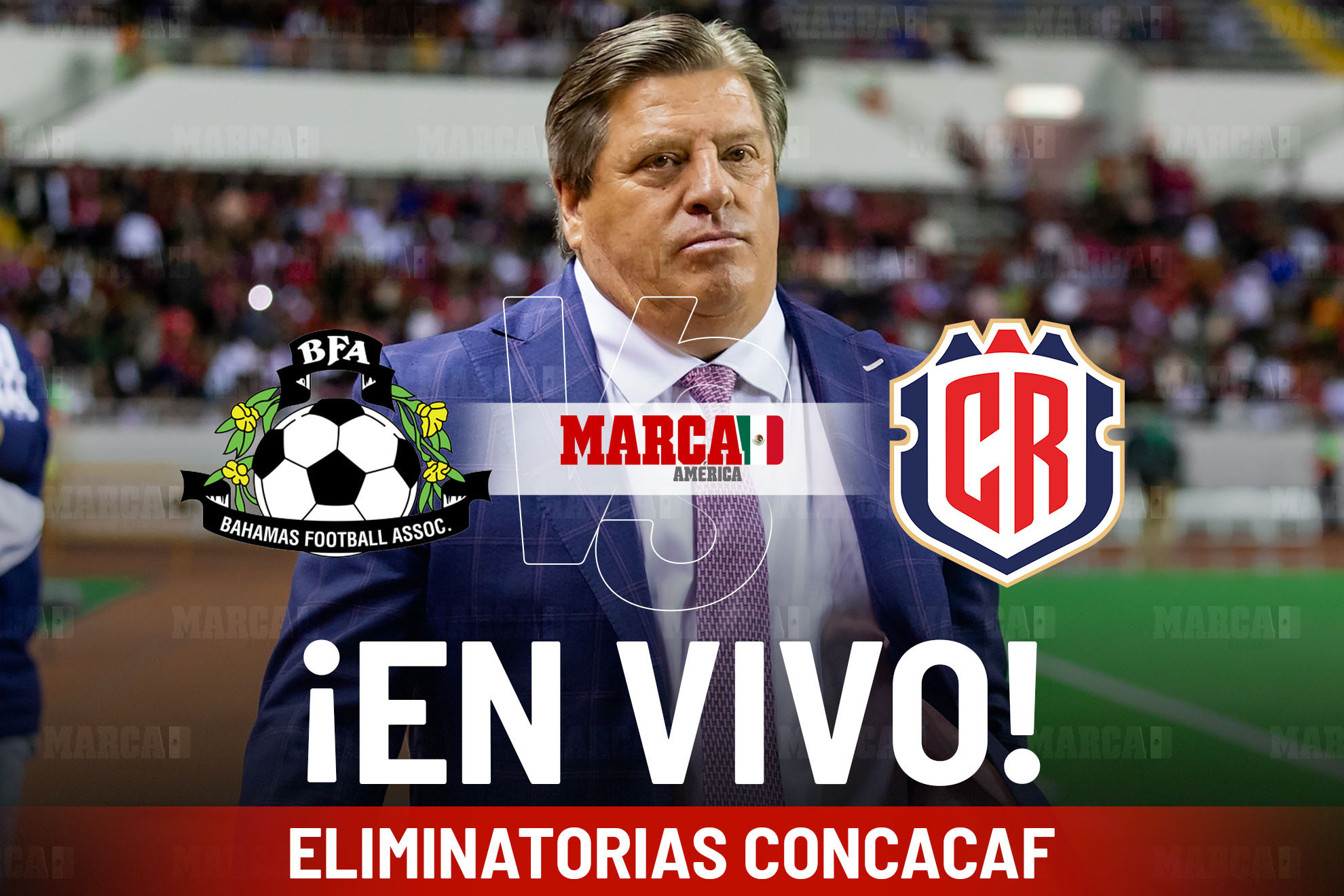 Bahamas vs Costa Rica EN VIVO Hoy. Partido de Miguel Herrera en las ...