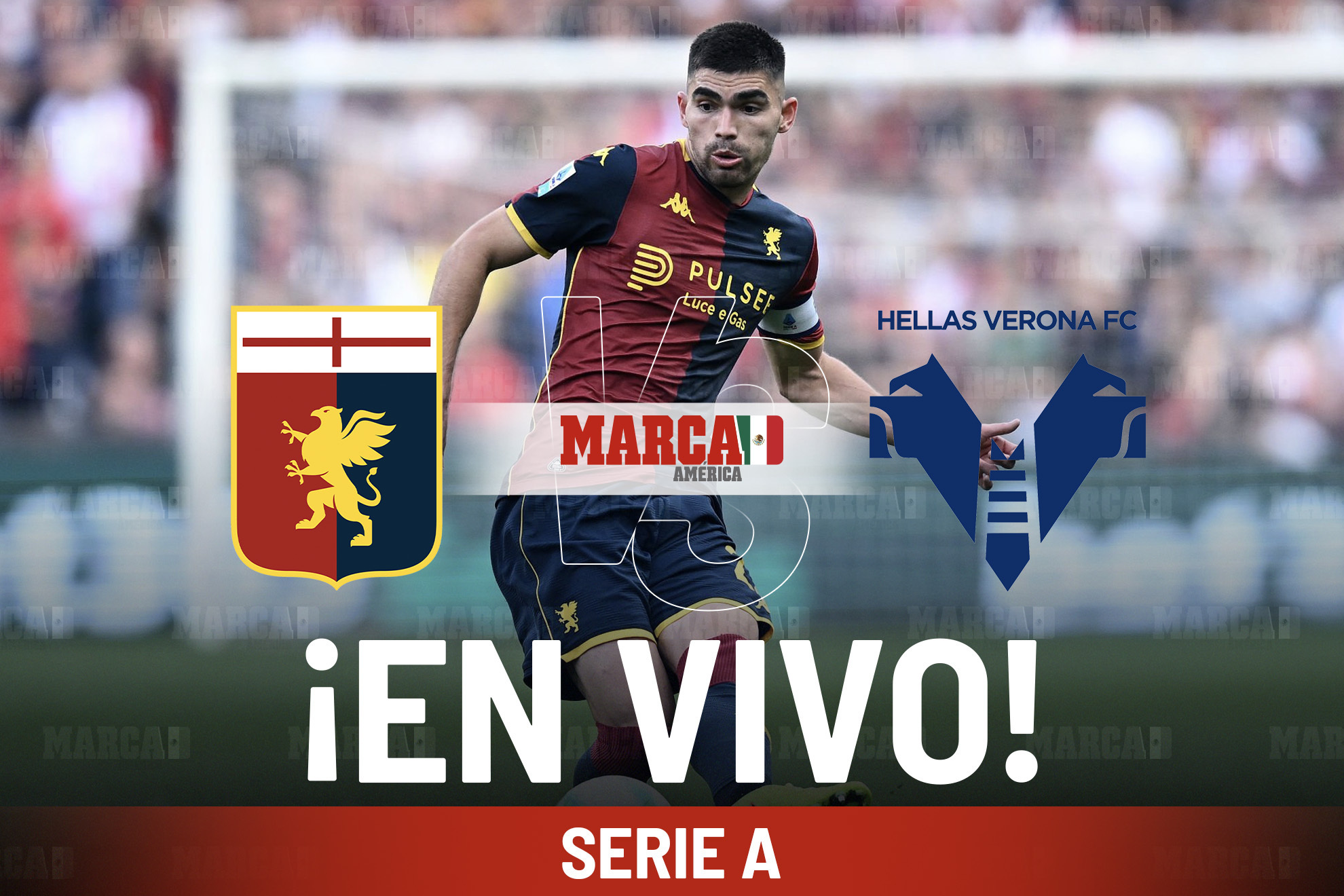 ¿Cómo quedó Genoa vs Hellas Verona? Cronología de la remontada de Johan ...